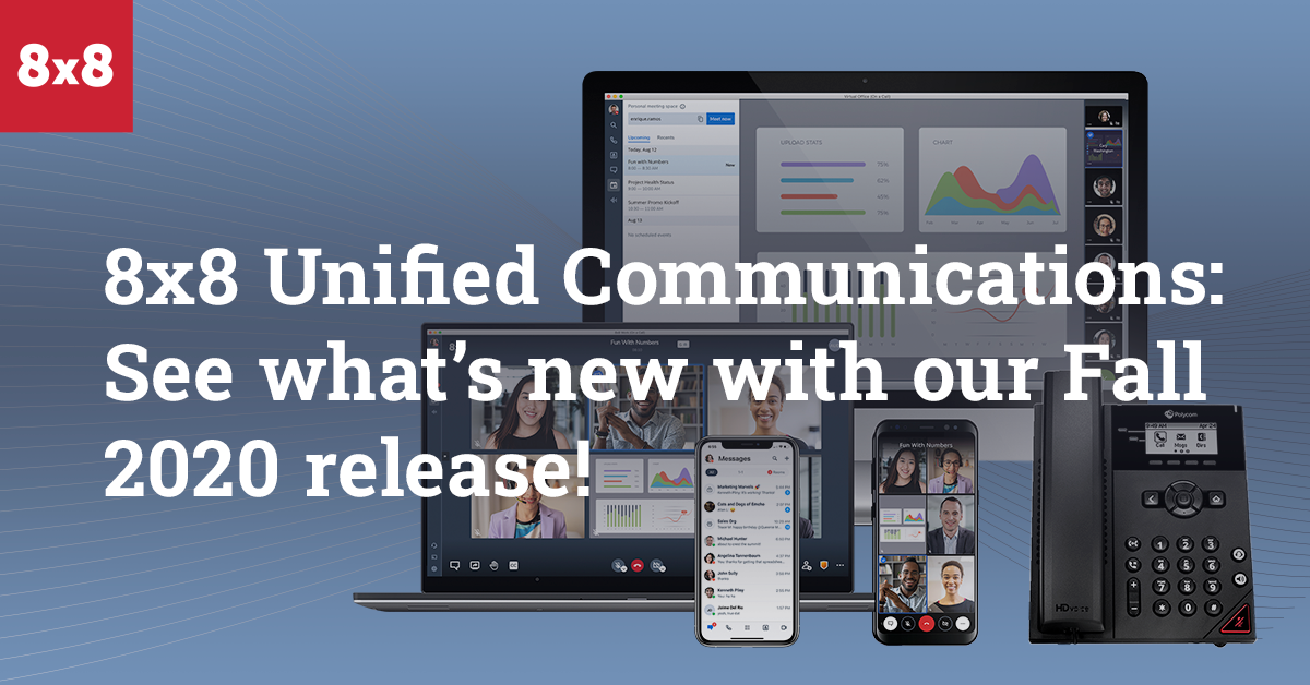 Open Communications - Fall 2020 Feature Highlights | 8x8