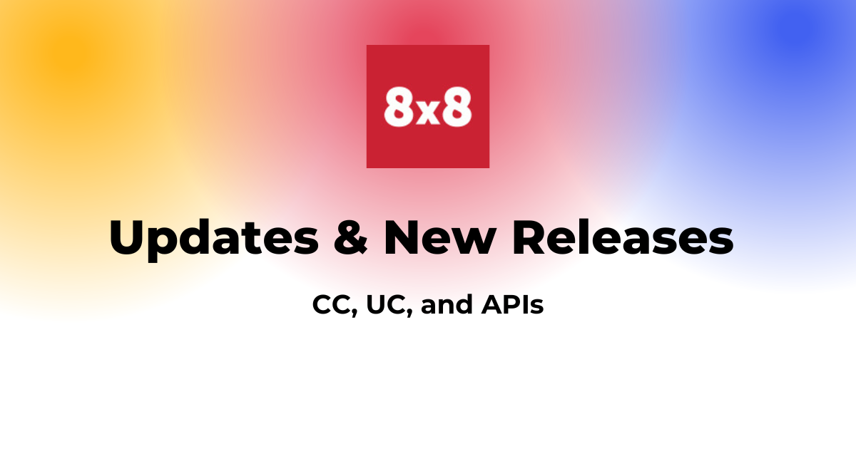 8x8 Spring 2024 Update Highlights | 8x8
