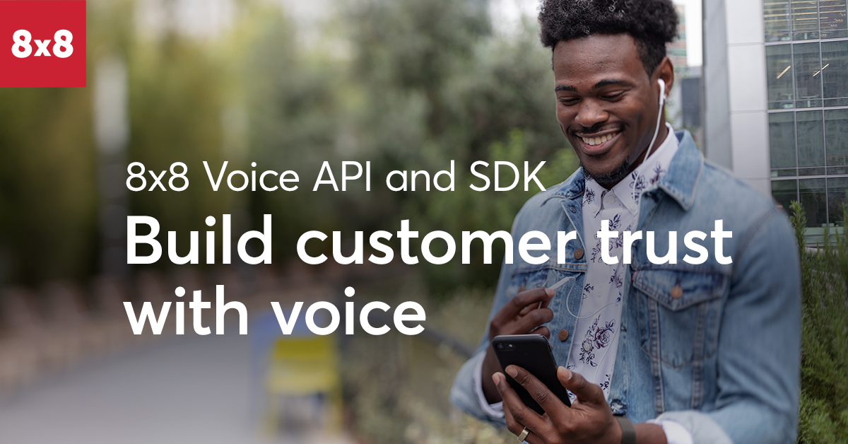 8x8 Voice APIs & SDK | Secure & Inclusive Conversations | 8x8